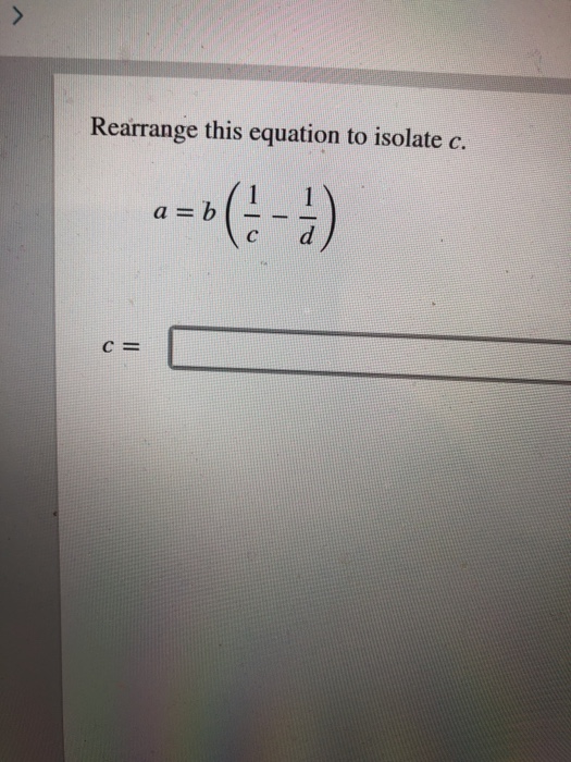 Solved Rearrange this equation to isolate c. | Chegg.com