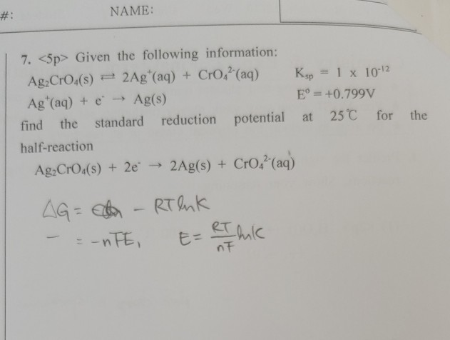 Solved NAME: 7. Given the following information: | Chegg.com