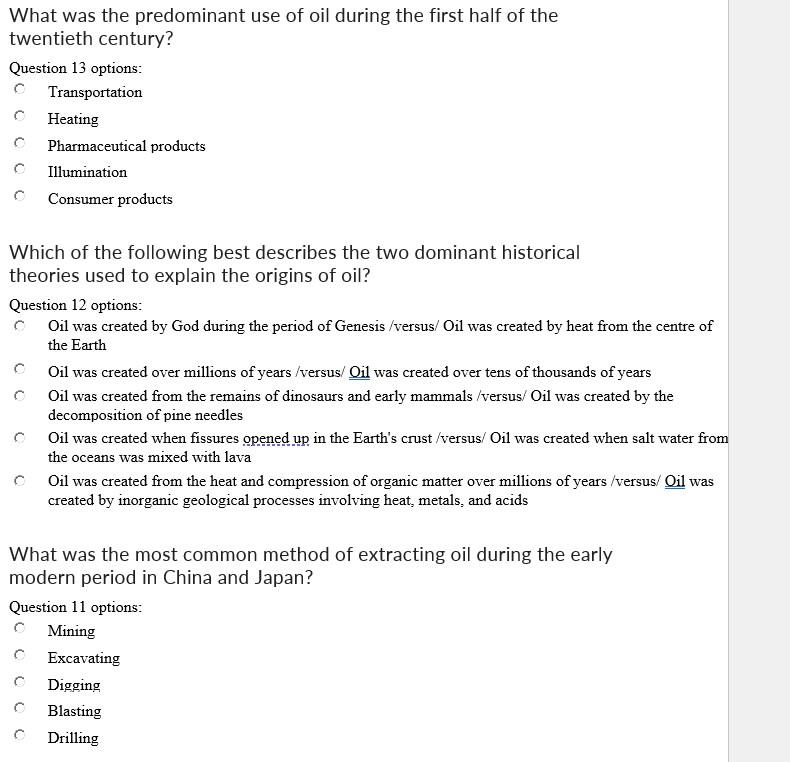 What was the predominant use of oil during the first | Chegg.com