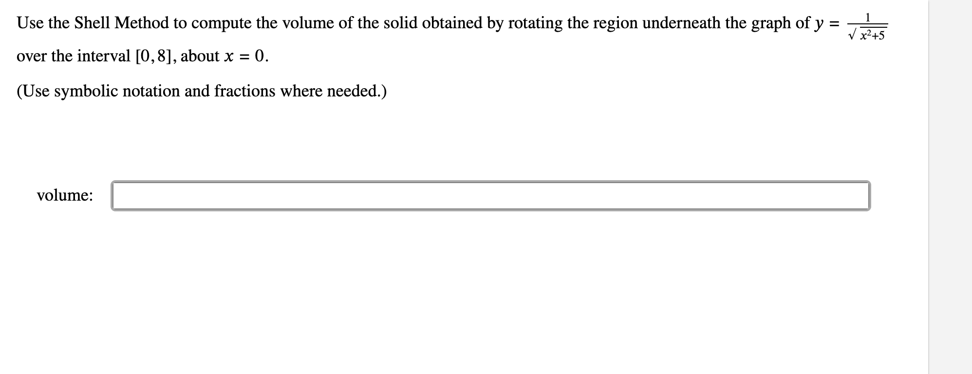 Solved Use the Shell Method to compute the volume of the | Chegg.com