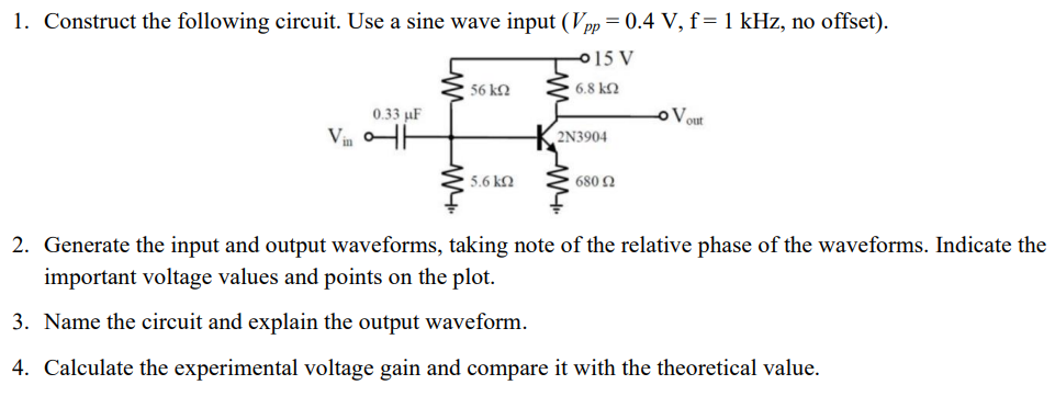 Solved 1. Construct the following circuit. Use a sine wave | Chegg.com