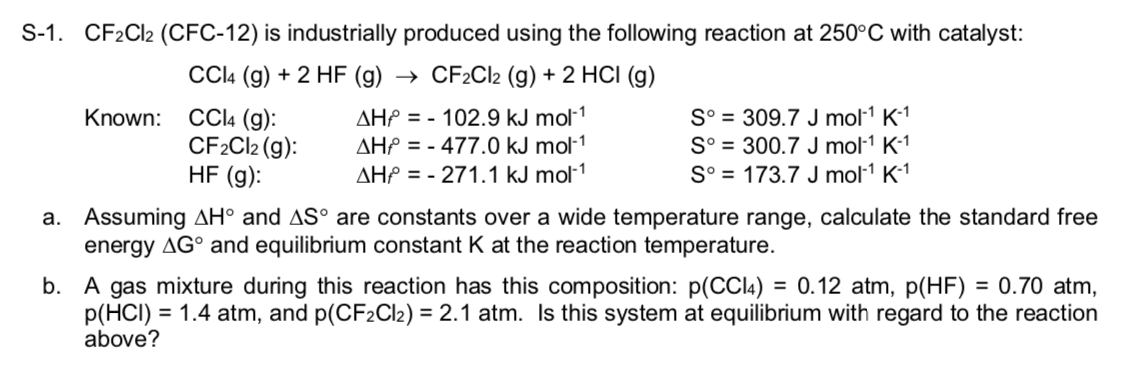 Solved S-1. CF2Cl2 (CFC-12) is industrially produced using | Chegg.com