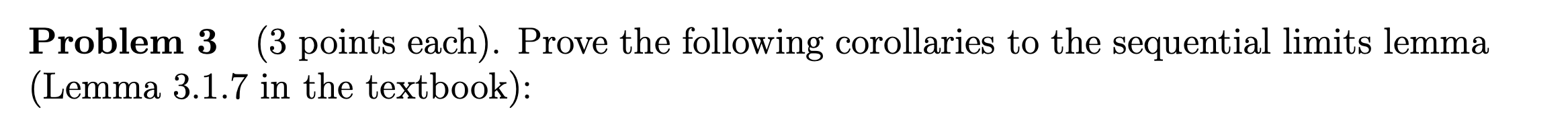 Solved Problem 3 (3 points each). Prove the following | Chegg.com
