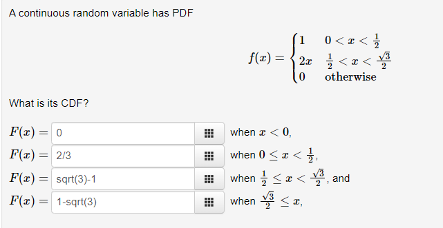 Solved A continuous random variable has PDF 1 0 | Chegg.com