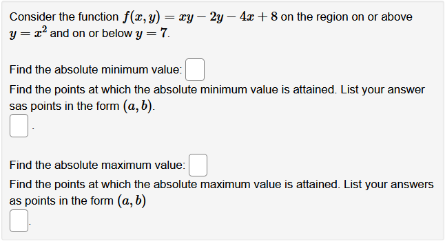 Solved Consider the function f(x, y) = xy - 2y - 4x + 8 on | Chegg.com