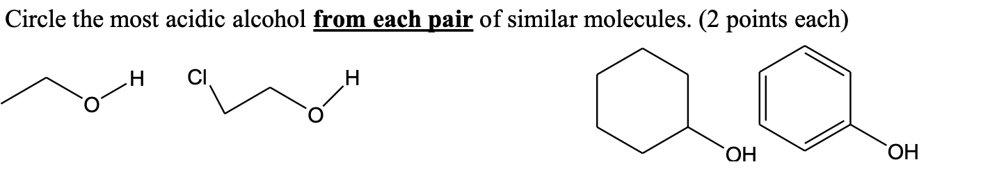Solved What is the most acidic alcohol from each pair of | Chegg.com