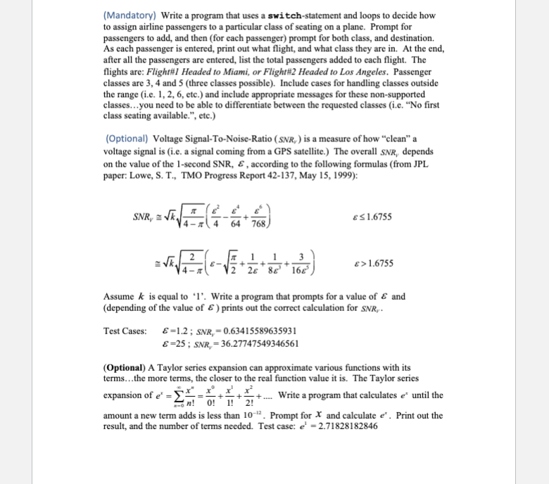 Solved (Mandatory) Write a program that uses a swi | Chegg.com