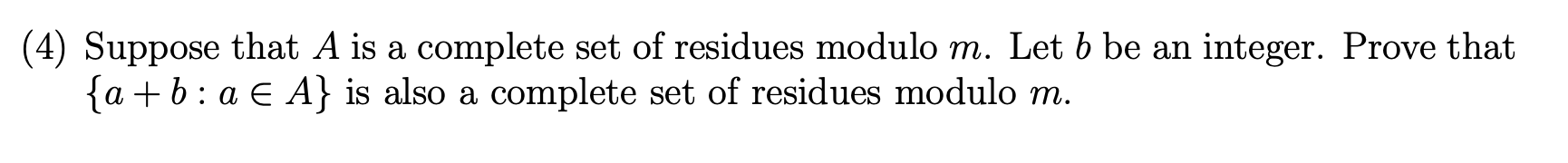 Solved (4) Suppose that A is a complete set of residues | Chegg.com