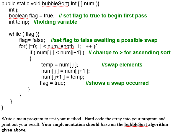 Solved public static void bubbleSort(int[] num X int j; | Chegg.com