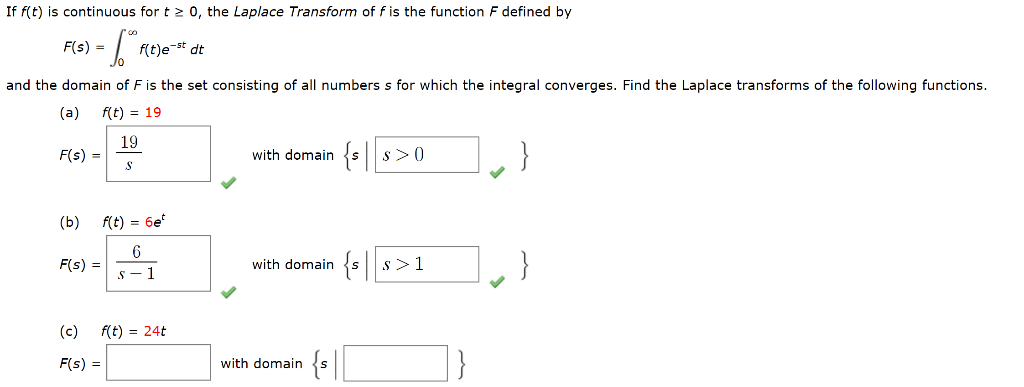 Solved If f(t) is continuous for t 2 0, the Laplace | Chegg.com