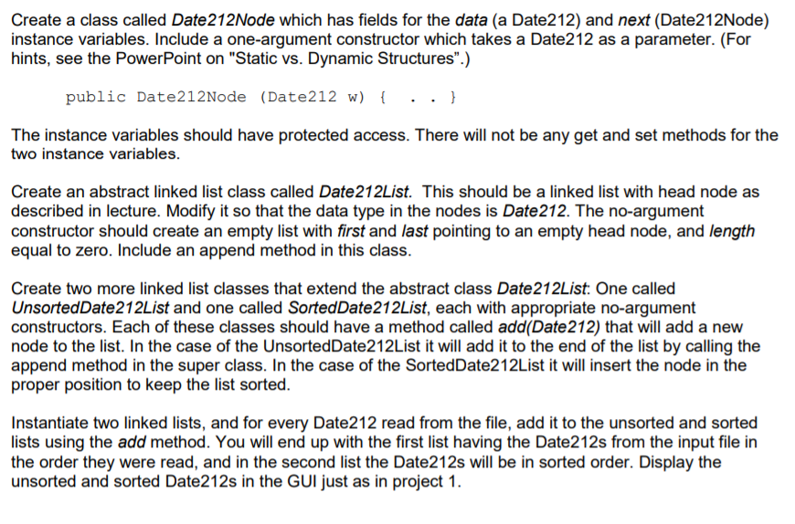 Solved Create a class called Date 212Node which has fields | Chegg.com