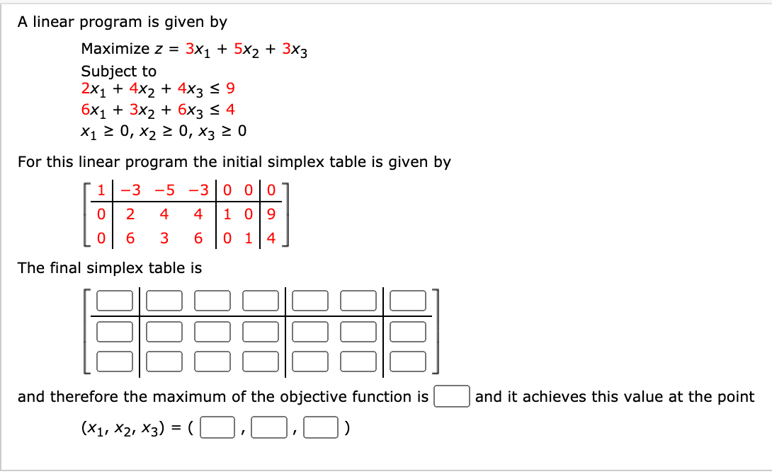 Solved A linear program is given by Maximize z = 3x1 + 5x2 + | Chegg.com