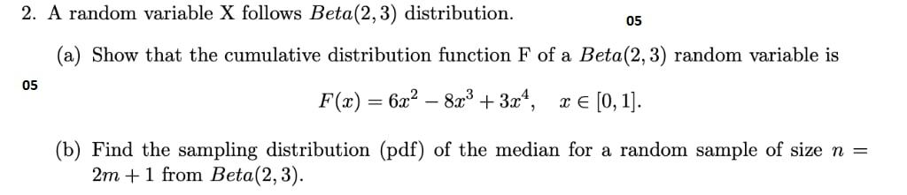 Solved 05 2. A random variable X follows Beta(2,3) | Chegg.com
