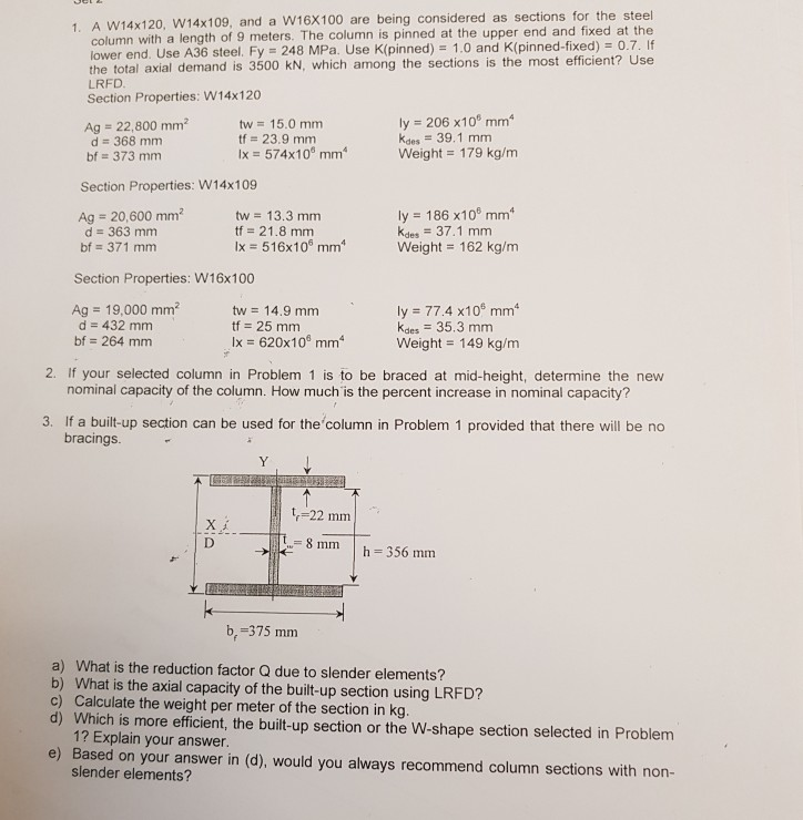 Solved A w14x120, W14x109, and a W16X100 are being | Chegg.com