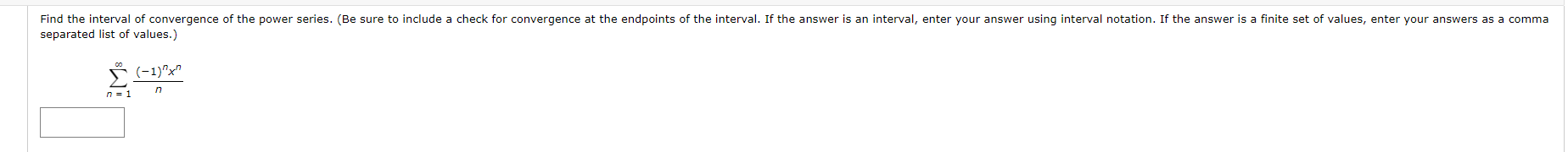 Solved separated list of values.) ∑n=1∞n(−1)nxn | Chegg.com