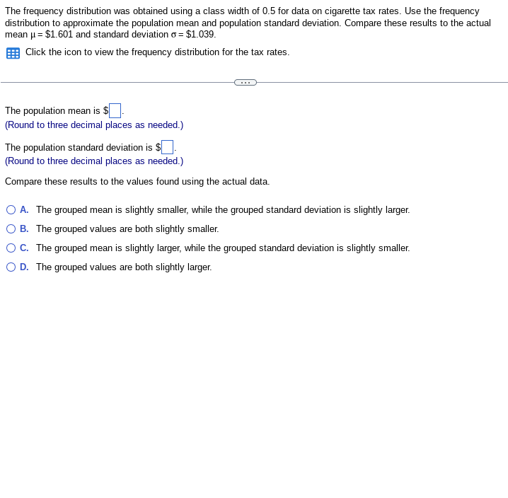 Solved The frequency distribution was obtained using a class | Chegg.com