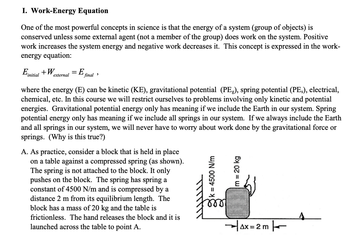 Solved I. Work-Energy Equation One of the most powerful | Chegg.com