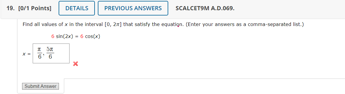 Solved Find all values of x ﻿in the interval 0,2π ﻿that | Chegg.com