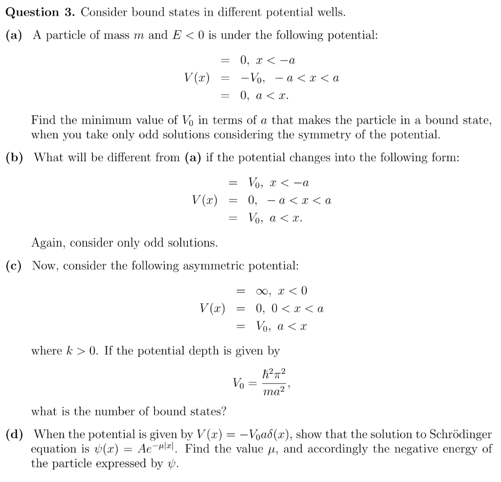 Solved Question 3. Consider bound states in different | Chegg.com