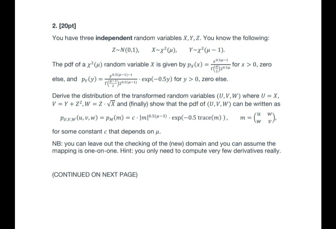2. [20pt] You have three independent random variables | Chegg.com