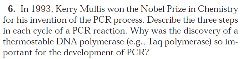 Solved 6. In 1993, Kerry Mullis won the Nobel Prize in | Chegg.com
