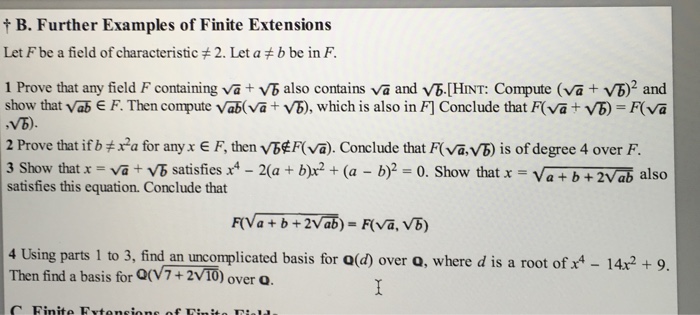 Solved t B. Further Examples of Finite Extensions Let F be a | Chegg.com