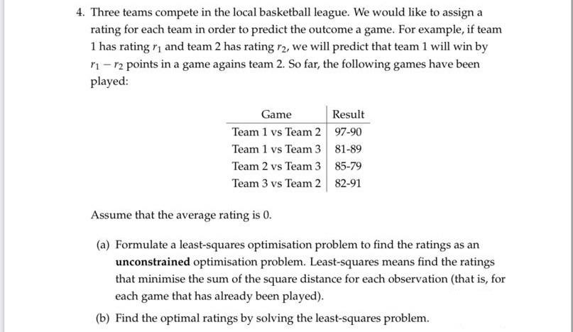 4. Three teams compete in the local basketball | Chegg.com