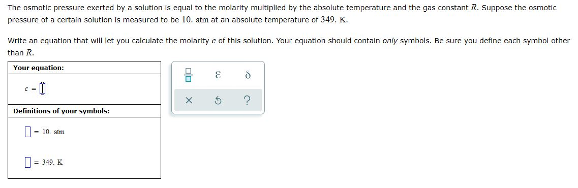 Solved The osmotic pressure exerted by a solution is equal | Chegg.com