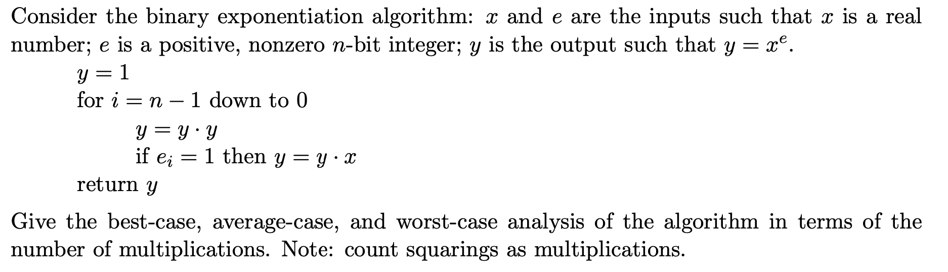 Solved Consider The Binary Exponentiation Algorithm X And E 0315