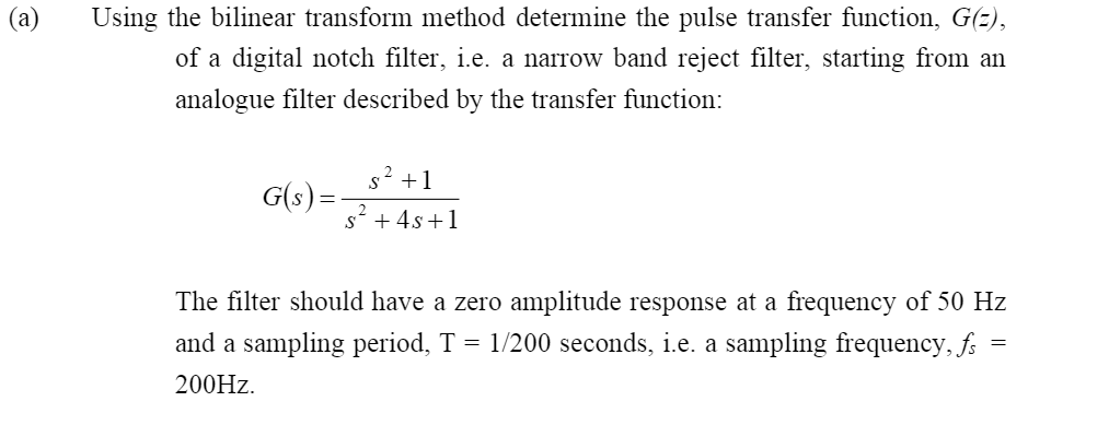 Solved Using The Bilinear Transform Method Determine The