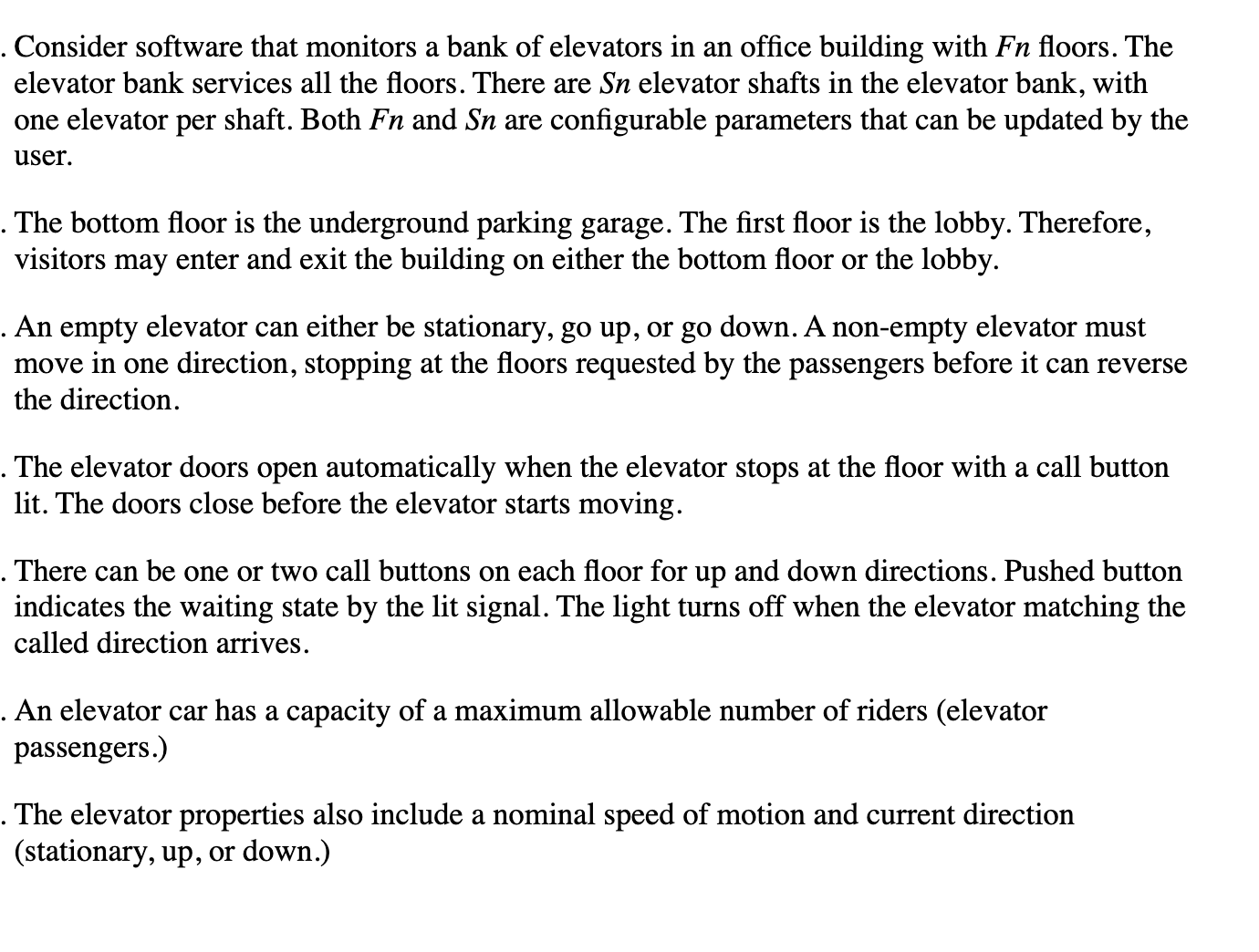 Solved Consider software that monitors a bank of elevators | Chegg.com