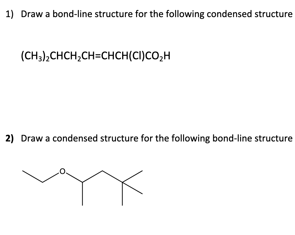 Solved 1) Draw a bond-line structure for the following | Chegg.com