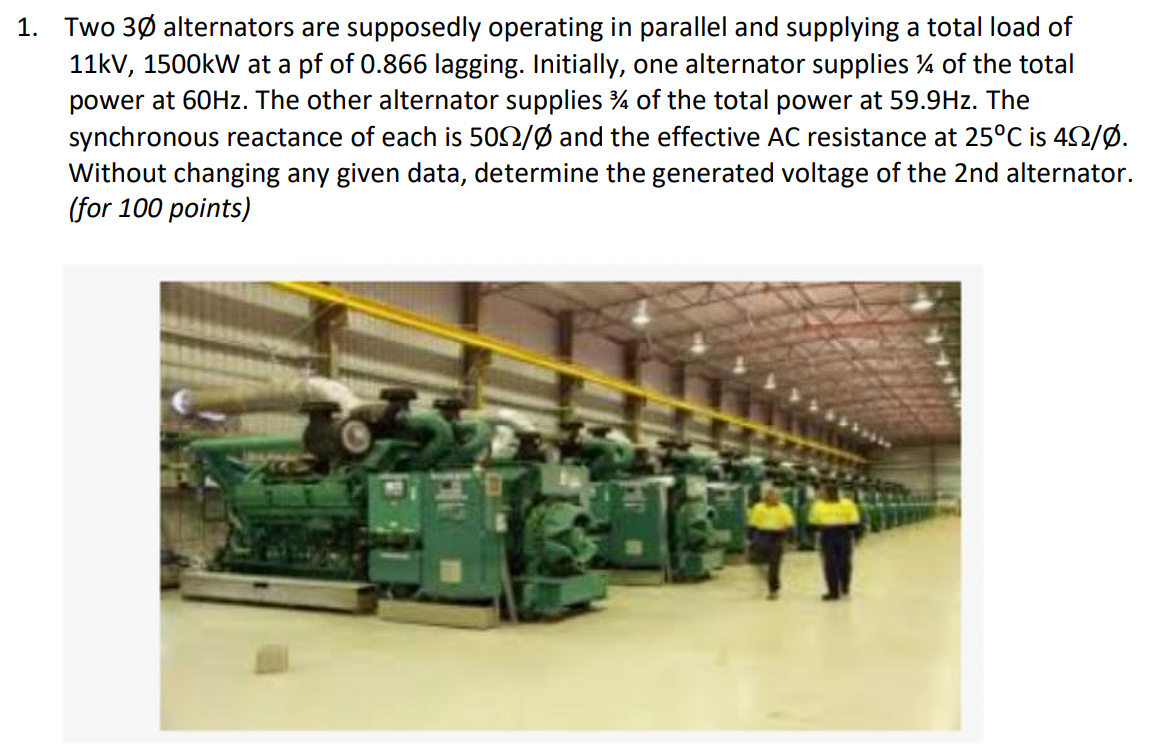 Solved Two 3∅ alternators are supposedly operating in | Chegg.com