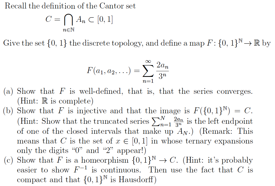Solved Recall the definition of the Cantor set C = n An C | Chegg.com