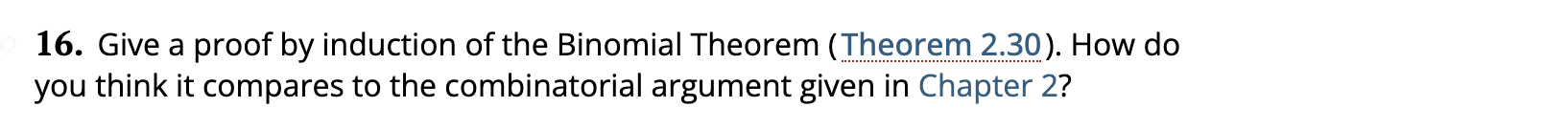Solved 16. Give a proof by induction of the Binomial Theorem | Chegg.com