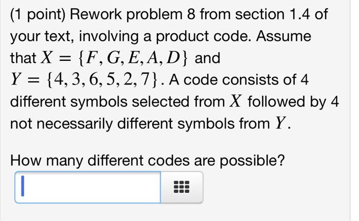 Solved (1 point) Rework problem 8 from section 1.4 of your | Chegg.com