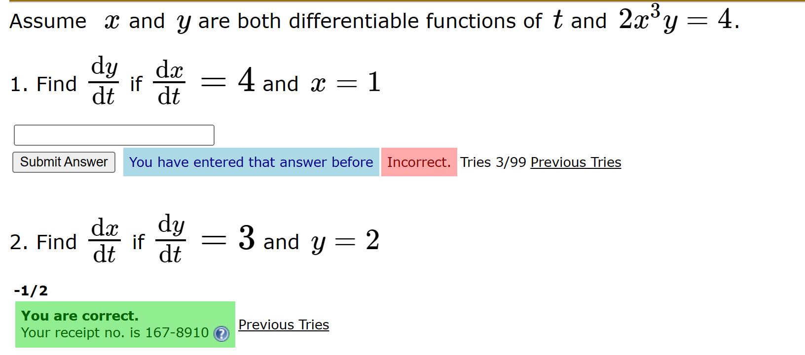 Solved Assume x and y are both differentiable functions of t | Chegg.com Solved Assume x and y are both differentiable functions of t | Chegg.com