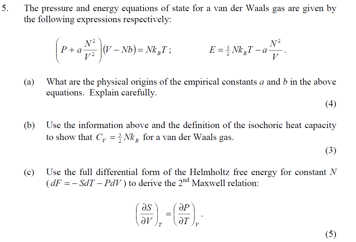 Solved 5. The pressure and energy equations of state for a | Chegg.com