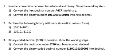 Solved 1. Number conversion between hexadecimal and binary. | Chegg.com