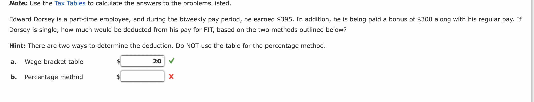 Solved Note: Use the Tax Tables to calculate the answers to | Chegg.com