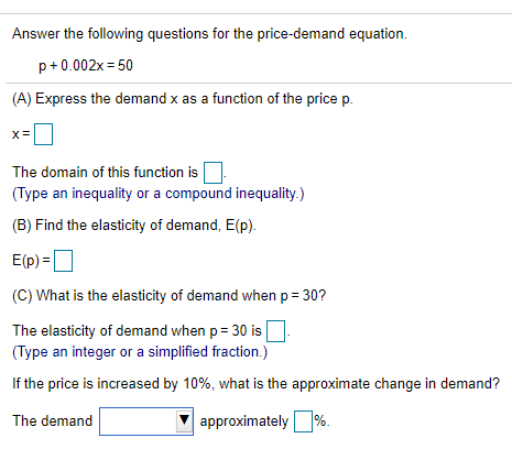 Solved Answer the following questions for the price-demand | Chegg.com