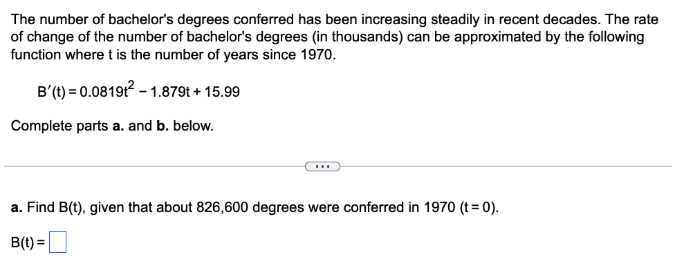 Solved The number of bachelor's degrees conferred has been | Chegg.com