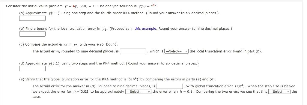 Solved Consider the initial-value problem y' = 4y, y(0) = 1. | Chegg.com