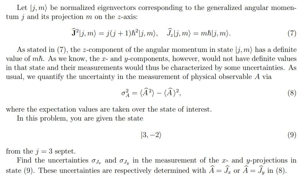 Solved Let ∣j,m be normalized eigenvectors corresponding to | Chegg.com
