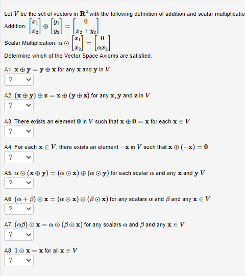 Solved Let V be the set of vectors in R2 with the following | Chegg.com