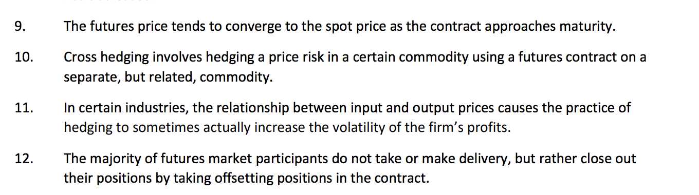 Solved 9. The futures price tends to converge to the spot | Chegg.com