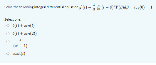 Solved Solve the following integral differential equation | Chegg.com
