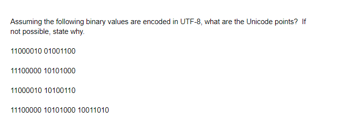 Solved Assuming the following binary values are encoded in | Chegg.com
