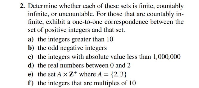 Solved 2. Determine whether each of these sets is finite, | Chegg.com