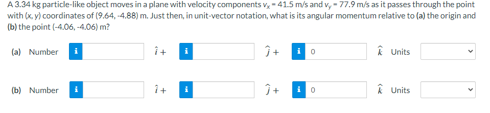 Solved A 3.34 kg particle-like object moves in a plane with | Chegg.com